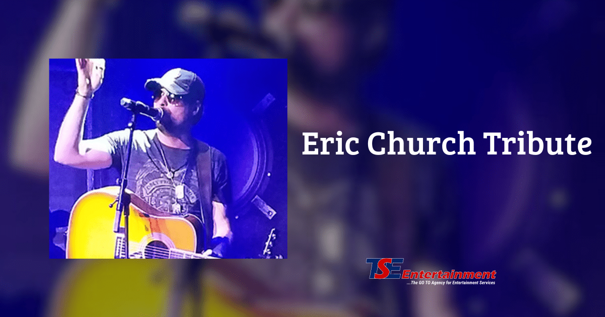 Eric Church Tribute: Frank Garrett - TSE Entertainment