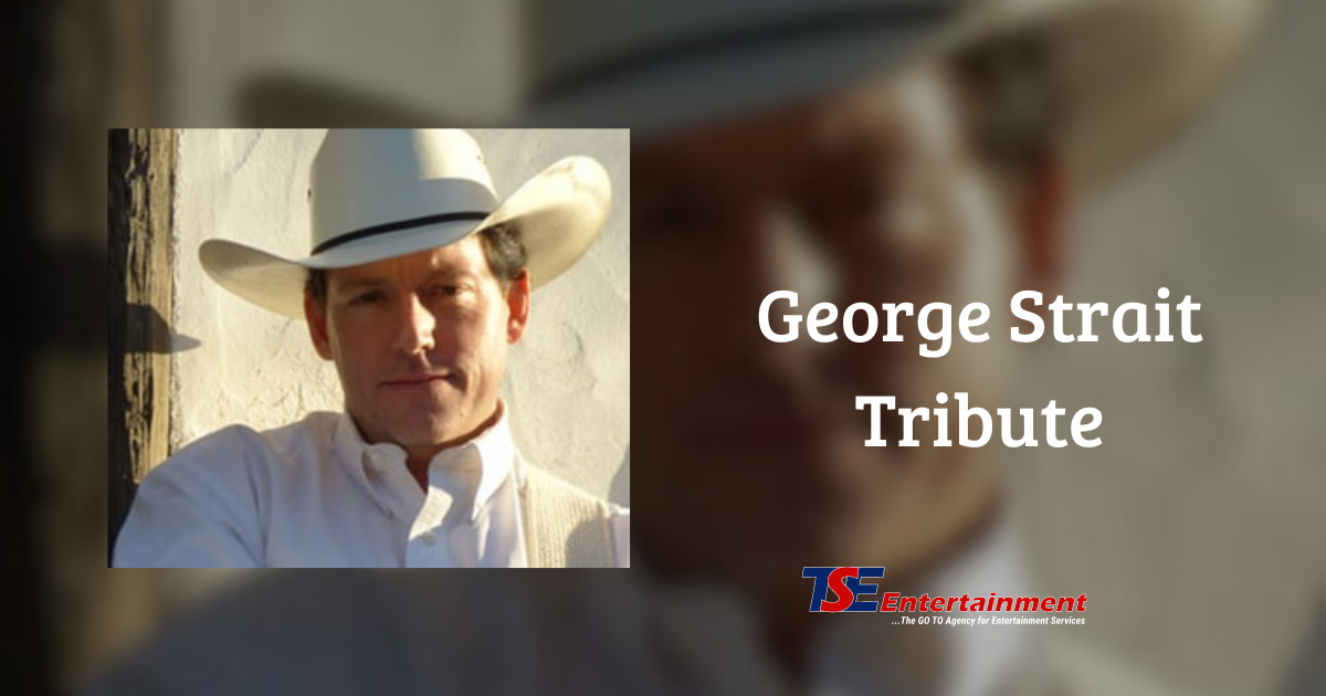 George Strait Tribute: Derek Spence - TSE Entertainment