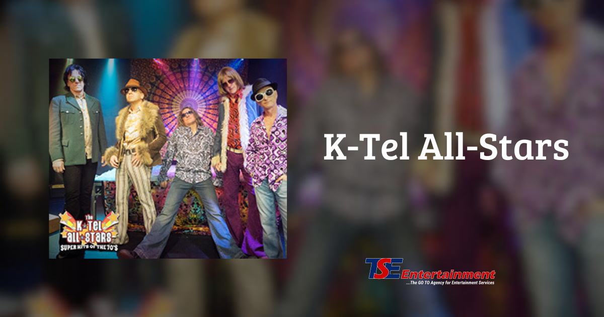 70's Tribute: K-Tel All-Stars - TSE Entertainment