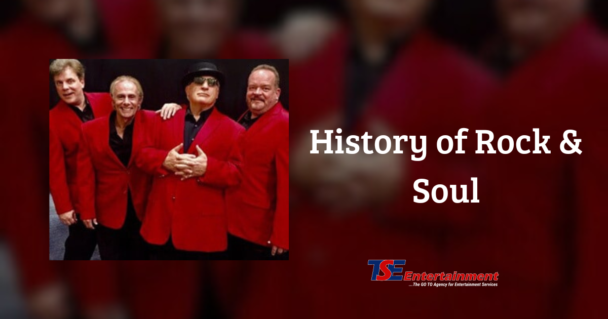 The History of Rock & Soul - TSE Entertainment