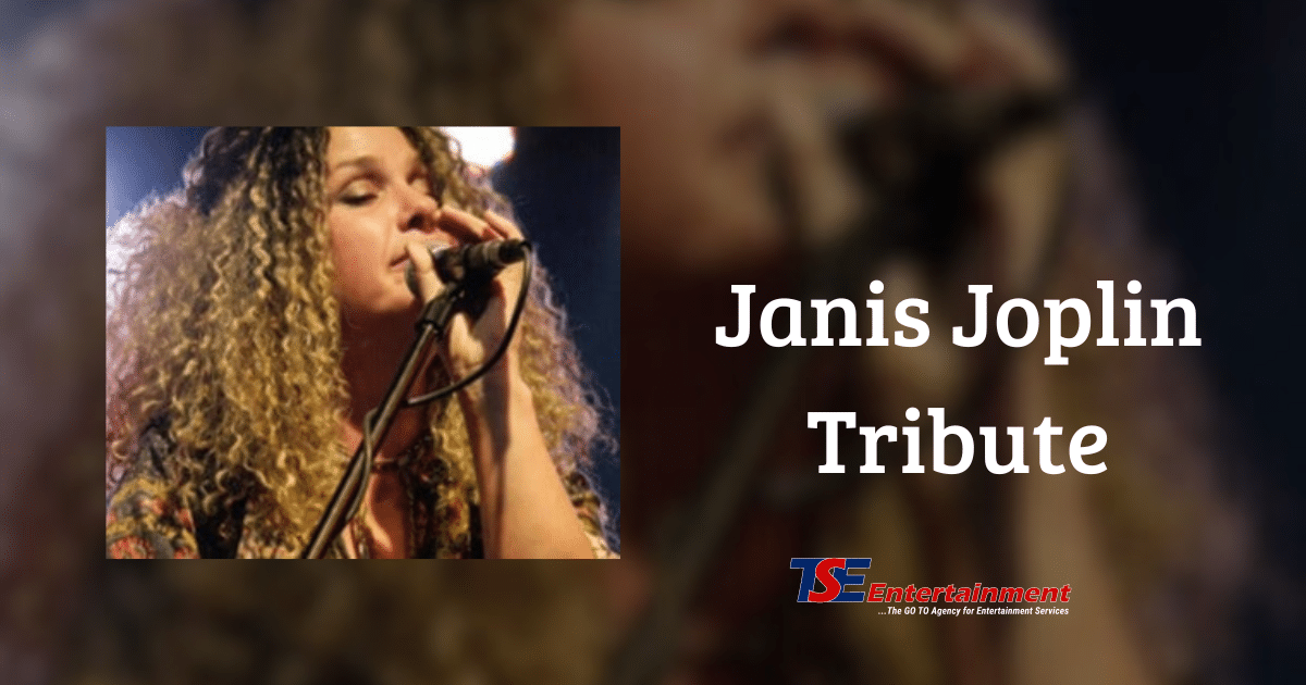 Janis Joplin Tribute: Jennifer B - TSE Entertainment