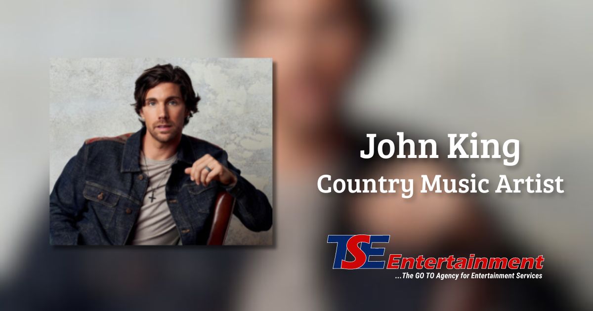John King - Country Music Artist - TSE Entertainment