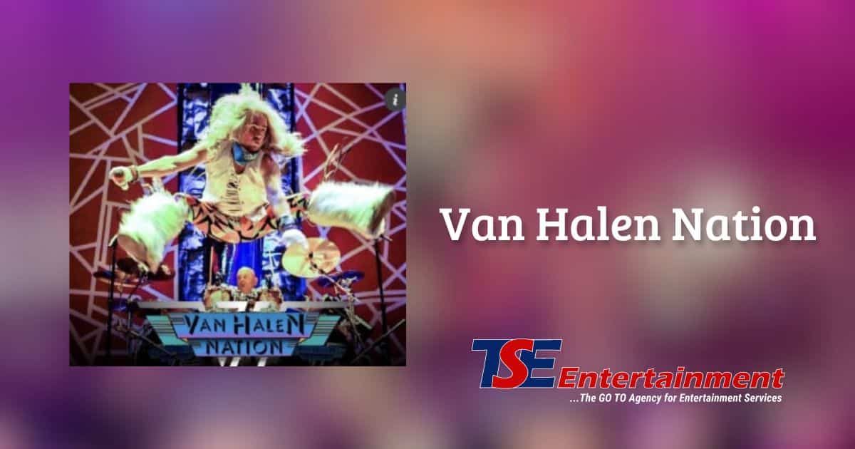 Van Halen Tribute: Van Halen Nation - TSE Entertainment