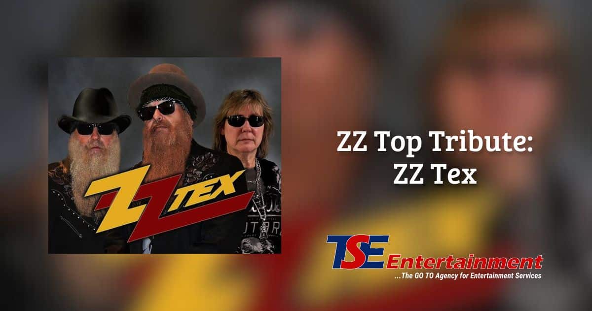 ZZ TOP Tribute: ZZ Tex - TSE Entertainment