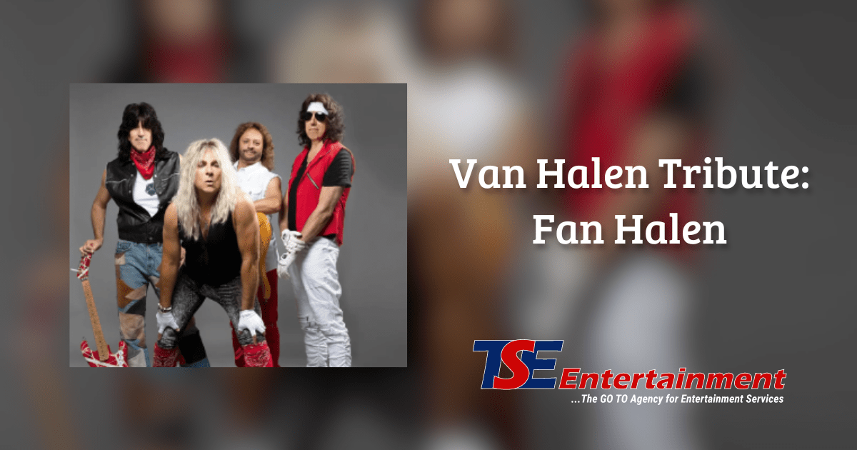 Van Halen Tribute: Fan Halen - TSE Entertainment