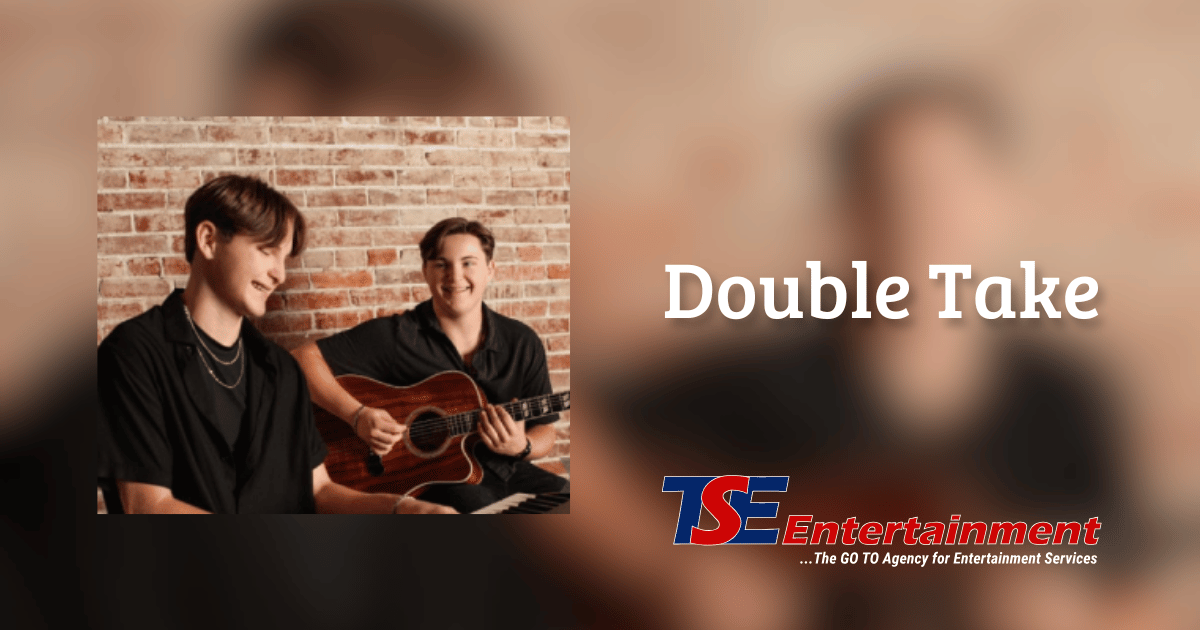 Double Take - TSE Entertainment