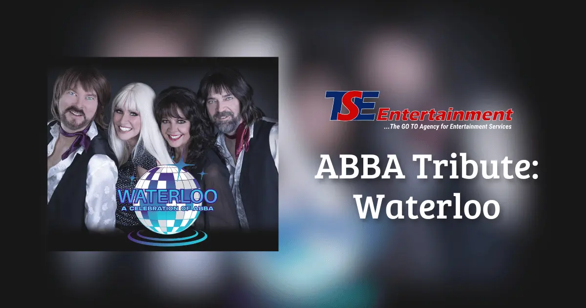 ABBA Tribute: Waterloo - TSE Entertainment